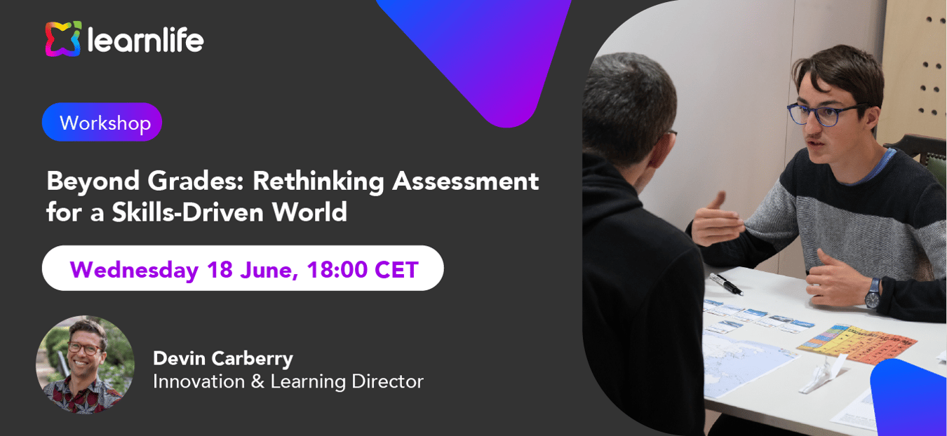 Workshop - Beyond Grades: Rethinking Assessment for a Skills-Driven World